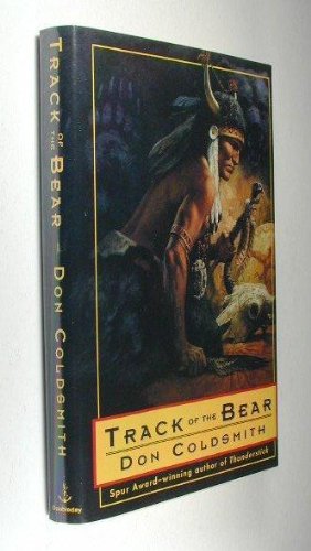 TRACK OF THE BEAR: Coldsmith, Don: 9780385470285: Amazon.com: Books