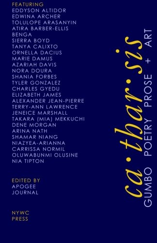Catharsis: Poetry, Prose & Art from GUMBO: Writing Group, Gumbo, Damus ...