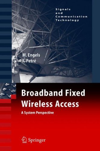 Broadband Fixed Wireless Access: A System Perspective (Signals and ...
