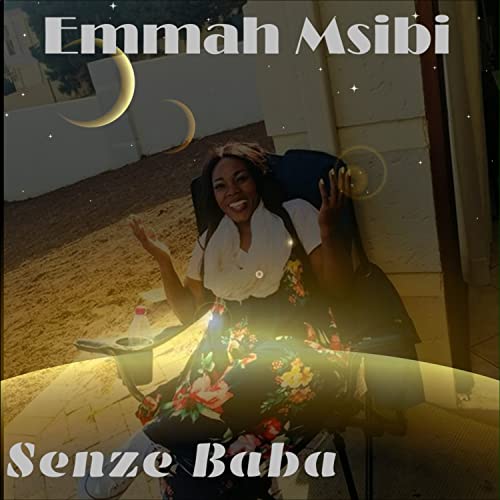 Écouter Senze Baba par Emmah Msibi sur Amazon Music Unlimited