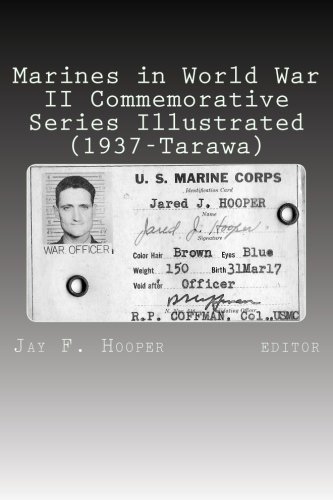 Marines in World War II Commemorative Series Illustrated (1937 - Tarawa ...