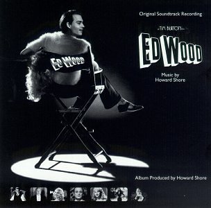 Howard Shore, Shore, Howard - Ed Wood: Original Soundtrack Recording ...