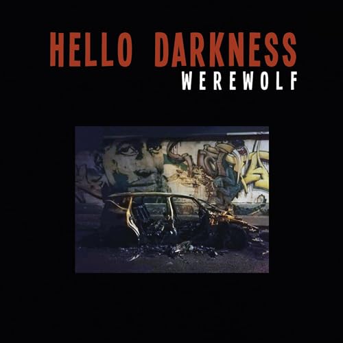 Play Werewolf by Hello Darkness on Amazon Music