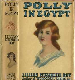 POLLY In EGYPT.: Roy, Lillian Elizabeth.: Amazon.com: Books