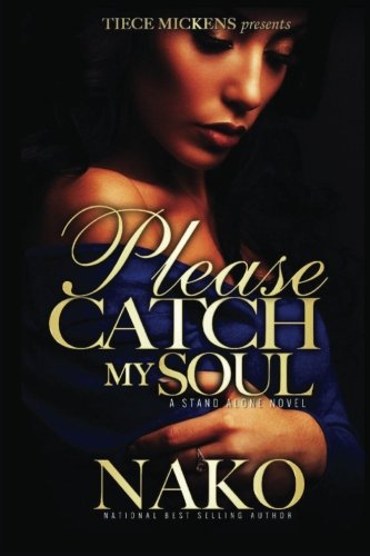 Please Catch My Soul (The Underworld): NaKo: 9781523955350: Amazon.com ...