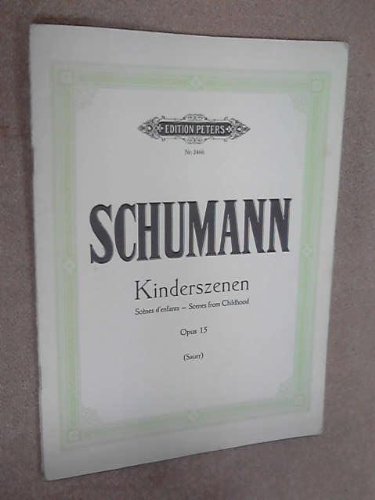 Amazon.com: Kinderszenen Opus 15 Scenes D'enfants - Scenes From ...