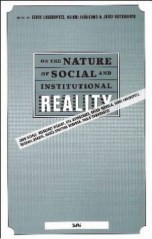On the Nature of Social and Institutional Reality: Ikaheimo, Heikki ...