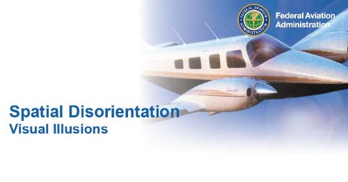 Spatial Disorientation Visual Illusions, Plus 500 free US military ...