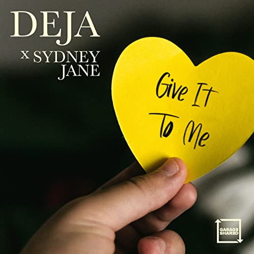 Amazon Music Unlimited - Deja & Sydney Jane 『Give It to Me』