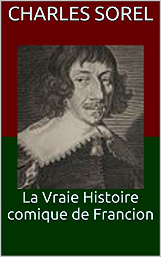 [PDF] Download La Vraie Histoire comique de Francion (French Edition ...