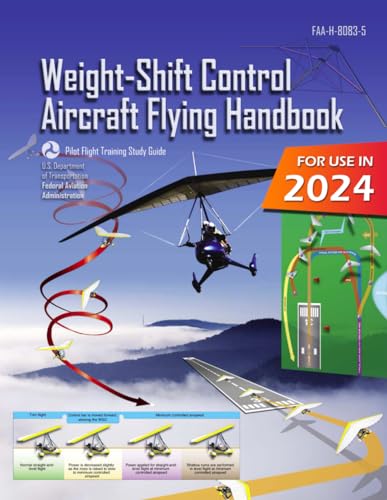 Snapklik.com : Weight-Shift Control Aircraft Flying Handbook FAA-H-8083-5