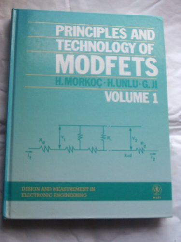 Principles and Technology of Modulation Doped Field Effect Transistors ...