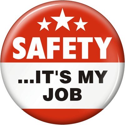 Safety...It's My Job Button, 5 Buttons / Pack, 2.25" x 2.25 ...