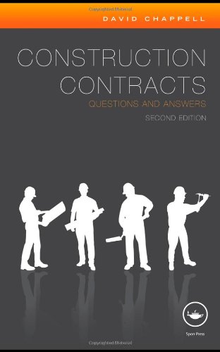 Construction Contracts: Questions and Answers: Chappell, David ...