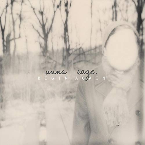 Play Begin Again by Anna Sage on Amazon Music