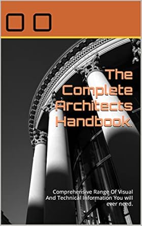 Amazon.com: The Complete Architects Handbook.: Comprehensive Range Of ...