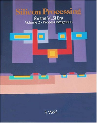 Amazon | Silicon Processing for the Vlsi Era: Process Integration ...