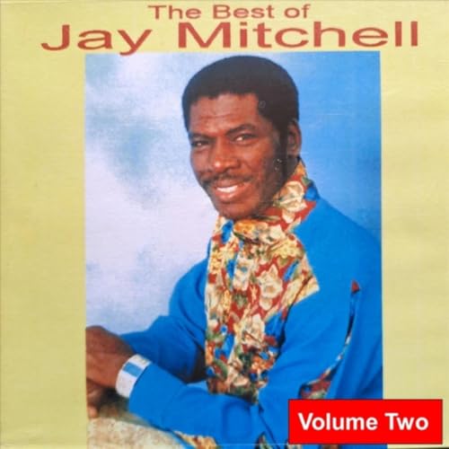 Amazon Music Unlimited - Jay Mitchell 『The Best Of Jay Mitchell: Vol. Two』