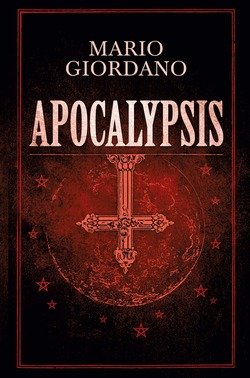 Amazon.com: Apocalypsis: Prologue: 9782298121360: Mario Giordano: Books