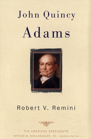 John Quincy Adams (The American Presidents Series): aa: Amazon.com: Books
