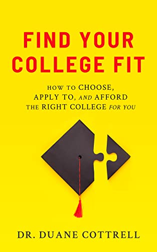 Amazon.com: Find Your College Fit: How To Choose, Apply To, and Afford ...