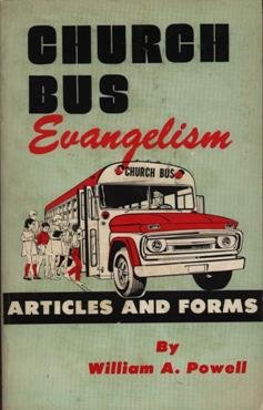 Church Bus Evangelism: Articles and Forms | Amazon.com.br