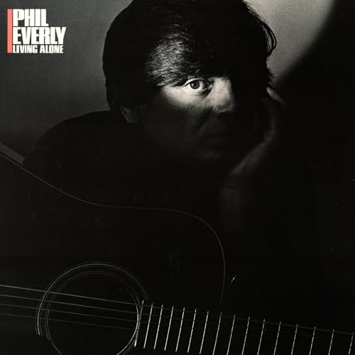 Play Living Alone by Phil Everly on Amazon Music Unlimited