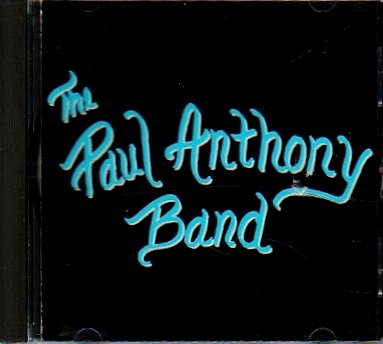 The Paul Anthony Band - The Paul Anthony Band - Amazon.com Music