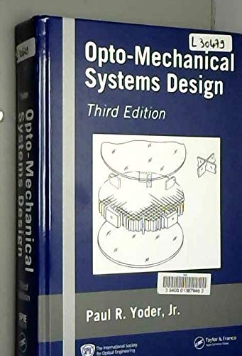 Opto-Mechanical Systems Design, Two Volume Set : Amazon.de: Bücher