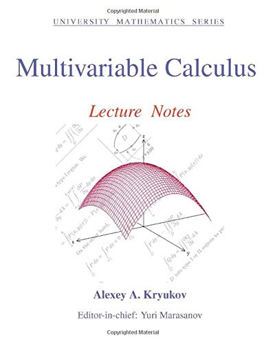 Buy Multivariable Calculus: Lecture Notes (University Mathematics ...