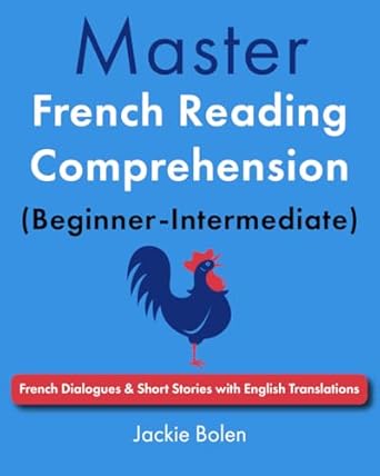 Master French Reading Comprehension (Beginner-Intermediate): French ...