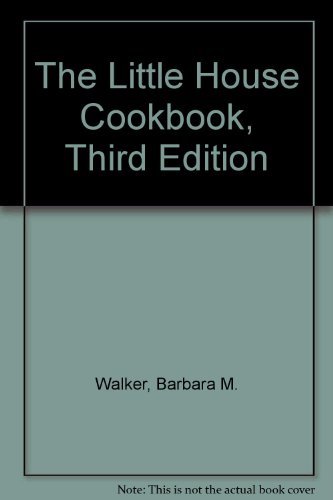 The Little House Cookbook, Third Edition: Walker, Barbara M.: Amazon ...