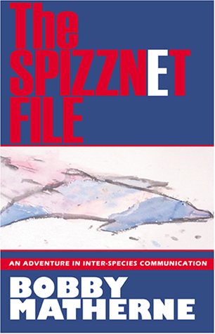 The SPIZZNET FILE: Matherne, Bobby: 9780738839257: Amazon.com: Books
