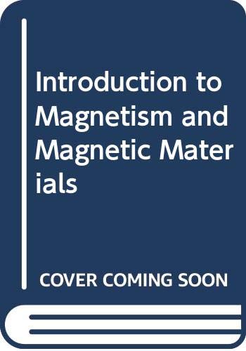 Buy Introduction to Magnetism and Magnetic Materials Book Online at Low ...