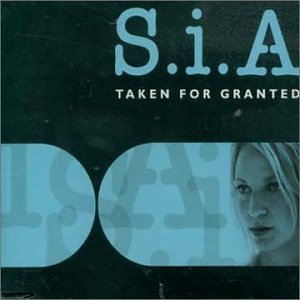 Taken for Granted: Sia: Amazon.in: Music}
