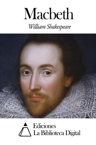 Amazon.com: Macbeth (Spanish Edition): 9781503041813: Shakespeare ...
