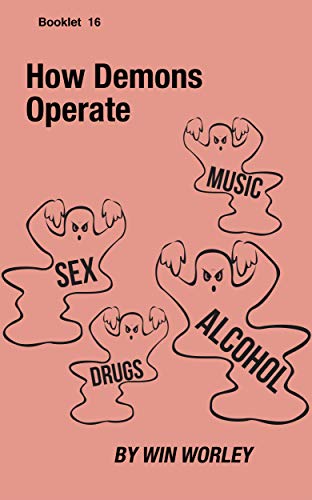 How Demons Operate (Booklet Book 16) - Kindle edition by Worley, Win ...