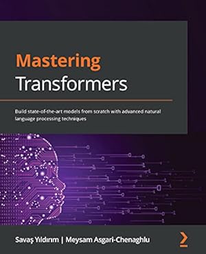 Mastering Hugging Face Transformers: A Complete guide to building cutting-edge LLM models with ...