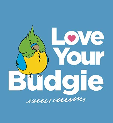 Love Your Budgie (Love Your Books): Amazon.co.uk: Rowe, Angie, Rowe ...