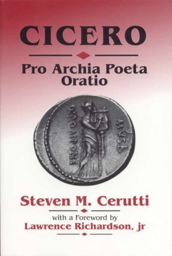 Cicero: Pro Archia Poeta Oratio (Latin Edition) by Steven M. Cerutti ...