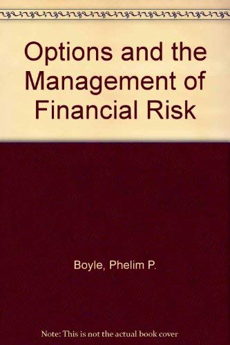 Amazon.com: Options and the Management of Financial Risk: 9780938959267 ...