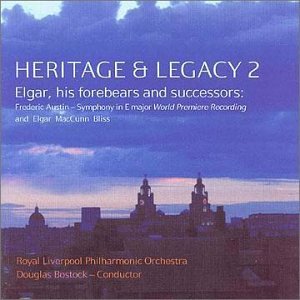 Edward Elgar, Hamish MacCunn, Frederic Austin, Arthur Bliss, Douglas ...