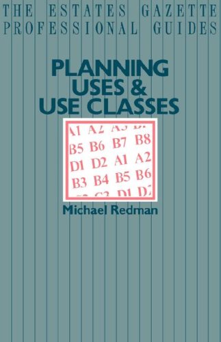 Planning Uses & Use Classes: Redman, Michael: 9780728201293: Amazon.com ...