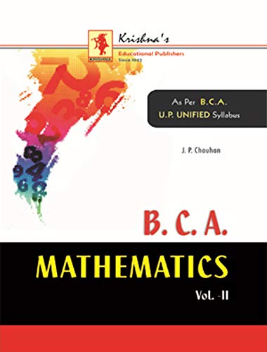 Krishna's BCA Mathematics -II - 12th Edition - 440+ Pages eBook : Chauhan, J P : Amazon.in ...