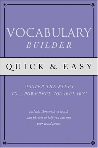 Amazon.com: Quick & Easy Vocabulary Builder: Mastering the steps to a ...