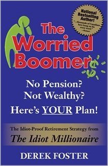 The Worried Boomer: Foster: 9780973696059: Amazon.com: Books