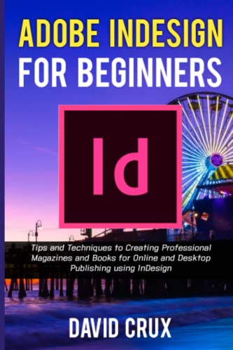 The 5 Best InDesign Books: 2022 Guide