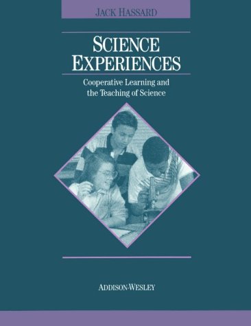 Science Experiences: Cooperative Learning and the Teaching of Science ...