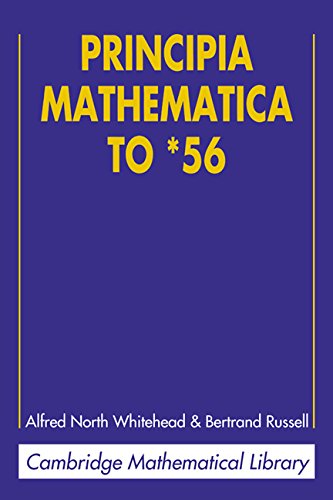 Principia Mathematica to *56 (Cambridge Mathematical Library) 2 ...