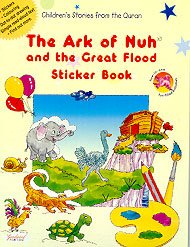 The Ark of Nuh and the Great Flood (Sticker Book): Khan, Saniyasnain ...